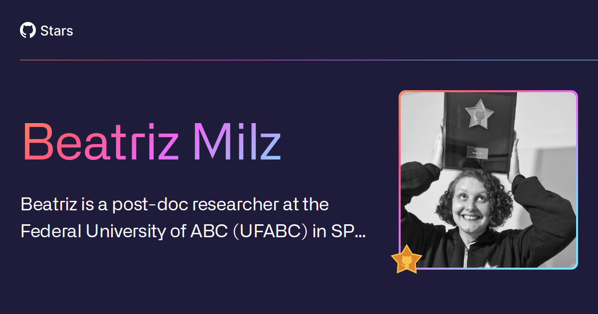 Beatriz Milz | GitHub Stars Beatriz Milz | GitHub Stars